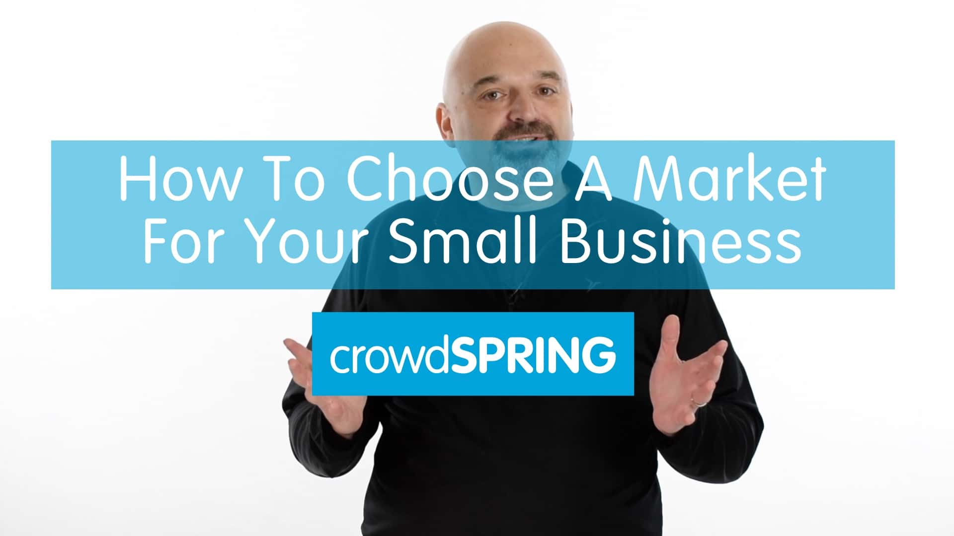 How To Choose A Market For Your Small Business - crowdspring Small Business Resource Center